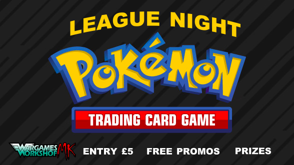 Pokemon League Play (Milton Keynes) – Wargames Workshop